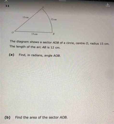Solved 1 The Diagram Shows A Sector AOB Of A Circle Centre O Radius