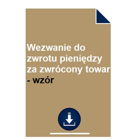 Pismo o zwrot pieniędzy wzór wezwania POBIERZ