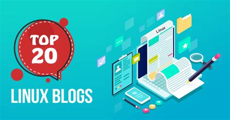 Top 20 Linux Blogs You Should Follow In 2020 Updated Knowtive