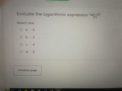 Solved Evaluate The Logarithmic Expression Log1525select