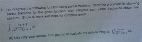 Solved Integrate The Following Function Using Partial Chegg