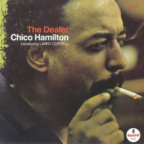 Chico Hamilton The Dealer Jam Records