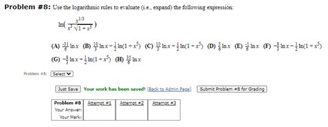Solved Problem 8 Use The Logarithmic Rules To Evaluate