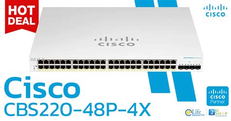 ช้อป [cbs220 48p 4x Eu] Cisco Cbs220 48p 4x ราคาถูก ซื้อออนไลน์ที่นี่
