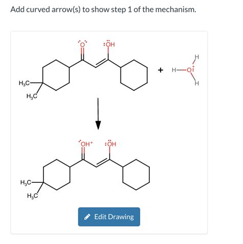 Solved Add Curved Arrow S To Show Step 1 Of The Mechanism Chegg Com