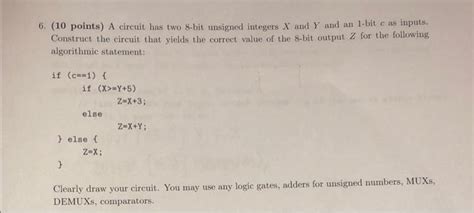 Solved 6 10 Points A Circuit Has Two 8 Bit Unsigned