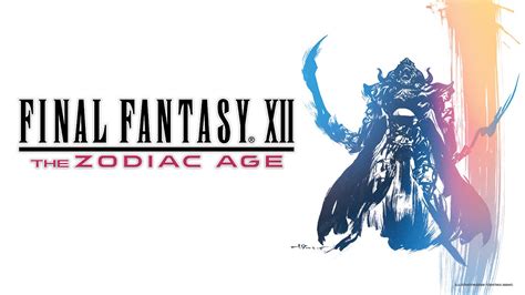 Final Fantasy Xii The Zodiac Age A Great Remaster With Great Tweaks
