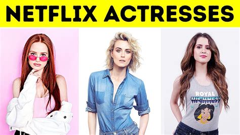 Top 10 Hottest Actresses On Netflix L Hollywood Next Generation