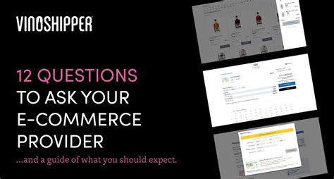 12 Questions To Ask Your E Commerce Provider