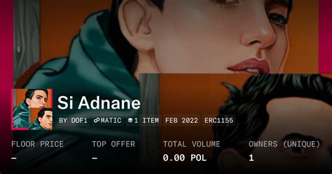Si Adnane Collection Opensea