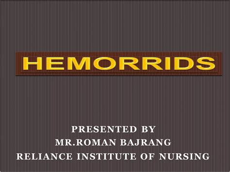 Hemorrhoids Ppt Ppt