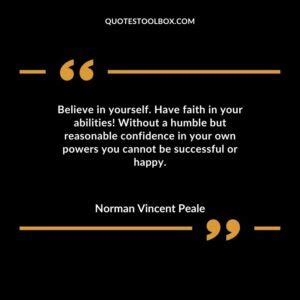 Believe In Yourself Have Faith In Your Abilities Without A Humble But