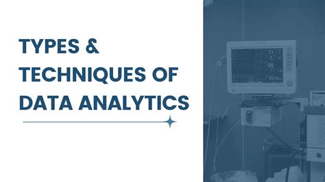 Types And Techniques Of Data Analytics Pdf