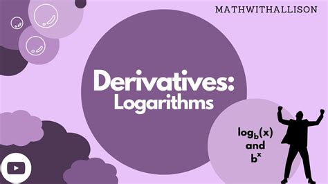 Calculus 1 Derivatives Logarithms Youtube