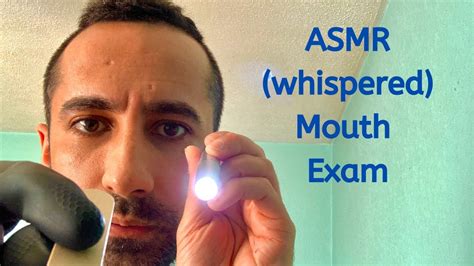 Asmr Mouth And Throat Examination Whispered Role Play Youtube