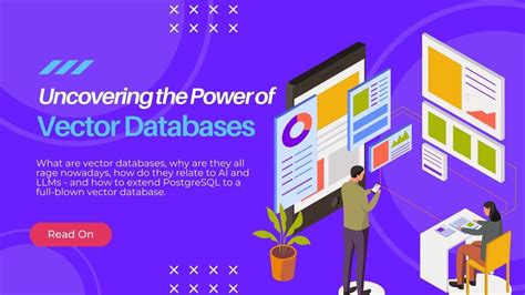 uncovering the power of vector databases with pgvector an introduction