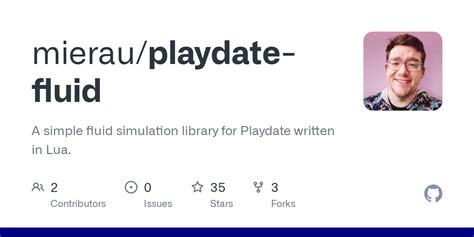 Github Mierau Playdate Fluid A Simple Fluid Simulation Library For