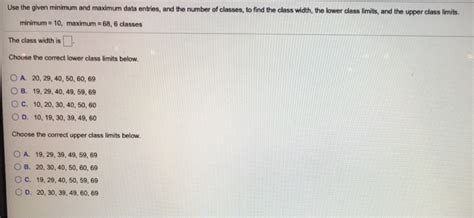 Solved Use The Given Minimum And Maximum Data Entries And