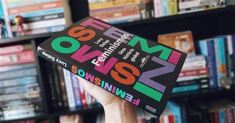 Feminismos Uma História Global Lucy Delap Roendo Livros