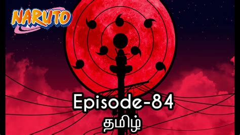 Naruto Episode 84 Tamil Explain Story Tamil Explain Naruto Youtube