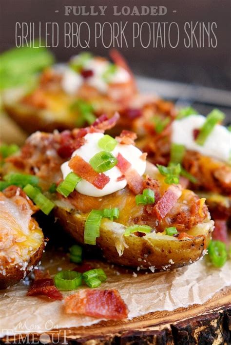 Fully Loaded Grilled Bbq Pork Potato Skins Mom On Timeout