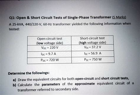 Solved Q Open Short Circuit Tests Of Single Phase Transformer