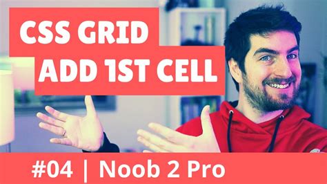 Add Element To The Grid Css Grid Noob 2 Pro 04 Youtube
