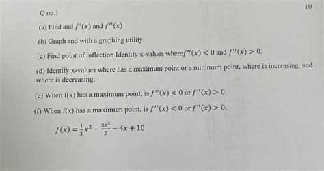 Solved Q No1 A Find And F′x And F′′x B Graph And