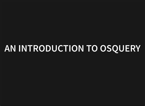 Osquery Monitoring System Process Pdf Operating Systems