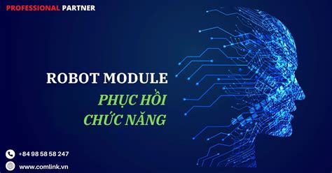 Robot Module Phục Hồi Chức Năng Và Chăm Sóc Bệnh Nhân Robot Module Phục Hồi Chức Năng Và Chăm Sóc Bệnh Nhân