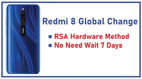 Redmi Global Change Rsa Hardware Method Youtube