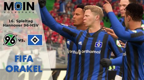 Fifa Orakel Spieltag Hannover Hsv Youtube
