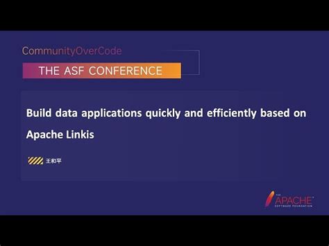 Free Video Build Data Applications Quickly And Efficiently Based On Apache Linkis From The Asf
