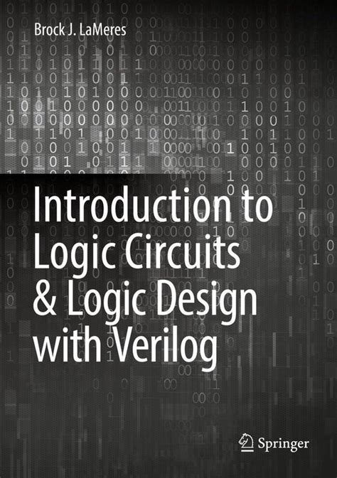 Introduction To Logic Circuits And Logic Design With Verilog Ebook