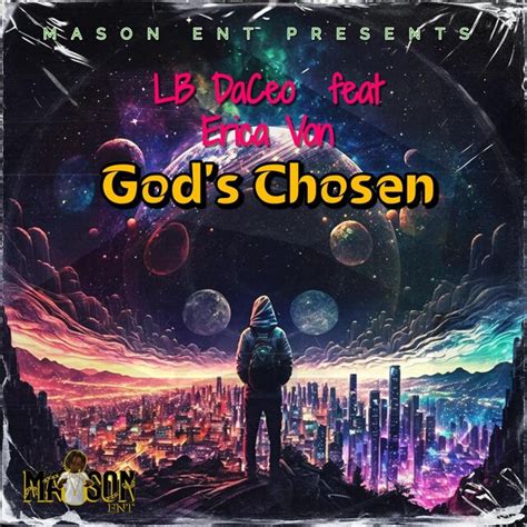 Gods Chosen Feat Erica Von By Lb Daceo On Tidal