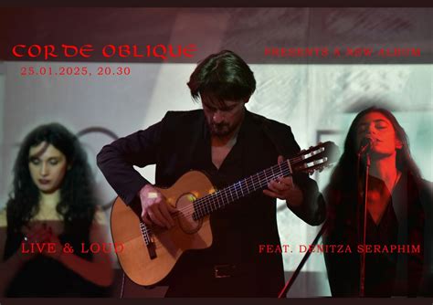 Corde Oblique Ft Denitza Seraphim Live In Sofia Bg Live And Loud Club Live And Loud Sofia 25