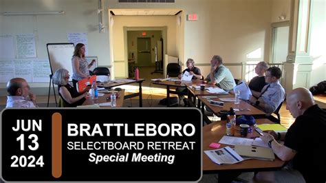 Brattleboro Selectboard Retreat Special Mtg YouTube