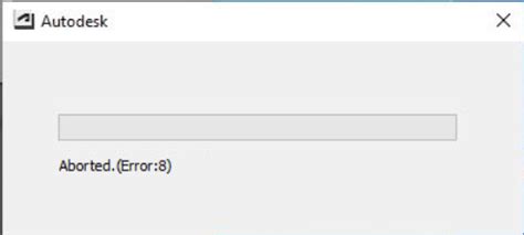 Aborted Error When Installing Or Updating Autodesk Desktop App