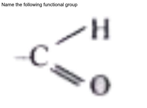 Name The Functional Group Of Each Of CH OH CH COOH CH CHO