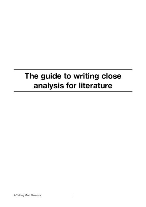 Close Analysis Guide For Literature A Ticking Mind Resource Studocu