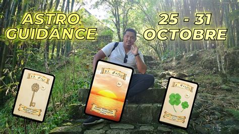 ASTRO GUIDANCE 25 31 Octobre YouTube