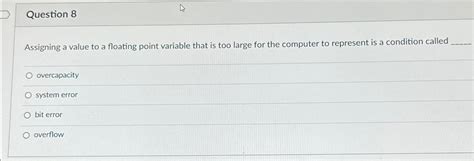 solved question 8assigning a value to a floating point