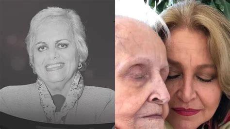 Así Apoyó Tina Galindo A Daniela Romo Cuando Murió La Mamá De La