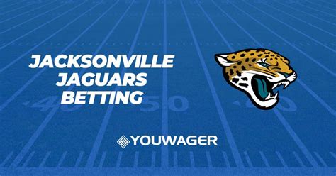 Jacksonville Jaguars Betting How To Bet On Sports