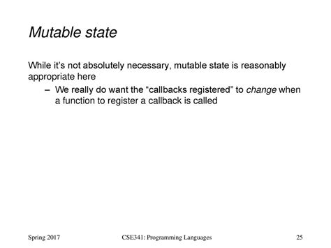 Cse341 Programming Languages Lecture 9 Function Closure Idioms Ppt Download