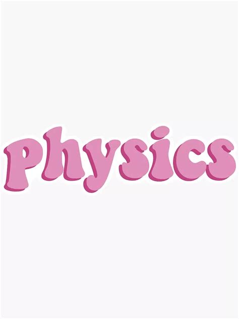 Physics Pink Sticker For Sale By Greenhazel Physics Physics