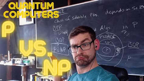 Quantum Computing And The P Vs Np Problem Franks World Of Data