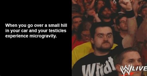 Bodily Sensations The Opposite Sex Will Never Experience EBaum S World