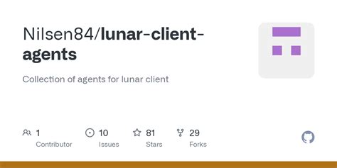 Github Nilsen Lunar Client Agents Collection Of Agents For Lunar
