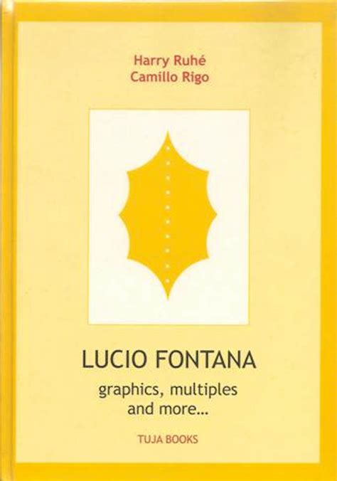 Lucio Fontana Lucio Fontana Graphics Multiples And More Verkocht